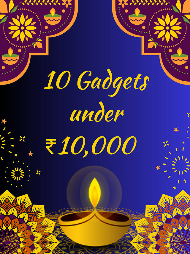 10 gadgets under ₹10,000