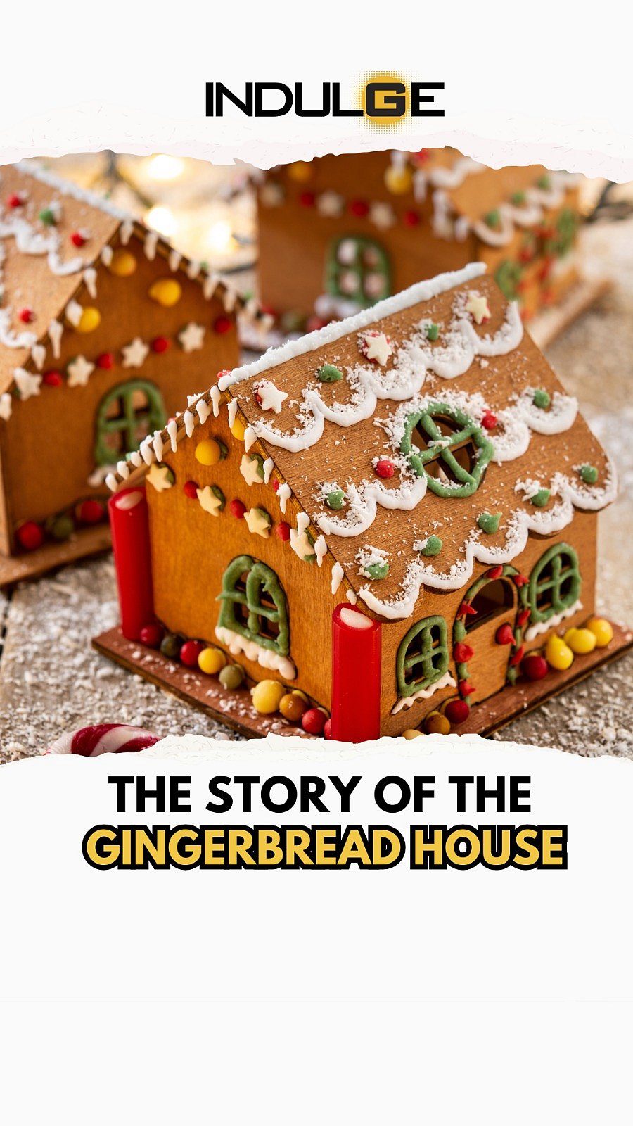 the sweet history of gingerbread houses